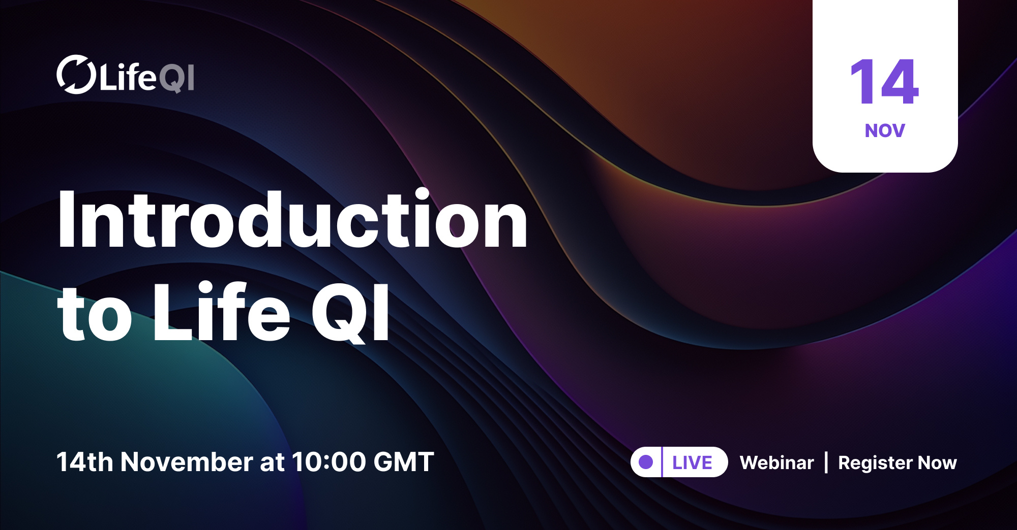 An Introduction to Life QI - Webinar
